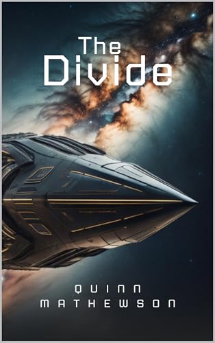 The Divide (Myriad Chronicles Book 1) by Quinn Mathewson | Goodreads