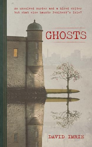 Ghosts by David Imrie | Goodreads