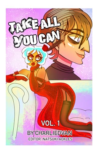 Take All You Can Vol.1 by Charlie D. Van | Goodreads