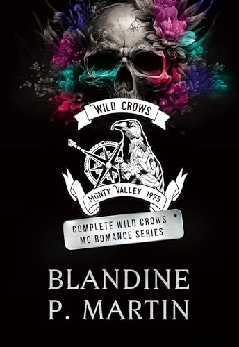 Wild Crows : Complete Wild Crows MC Romance Series (Wild Crows (english ...
