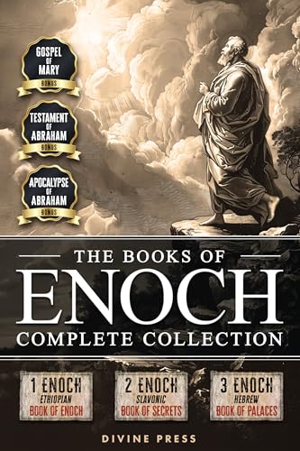 The Books of Enoch: Complete Collection - Featuring 1 Enoch, 2 Enoch, 3 Enoch, Original ...