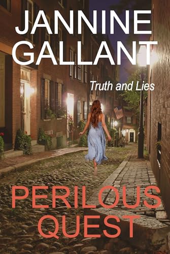 Perilous Quest (Truth and Lies, #3) by Jannine Gallant | Goodreads