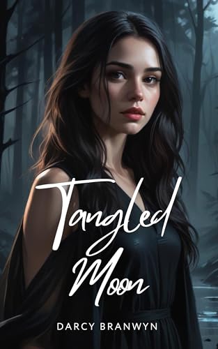 Tangled Moon by Darcy Branwyn | Goodreads