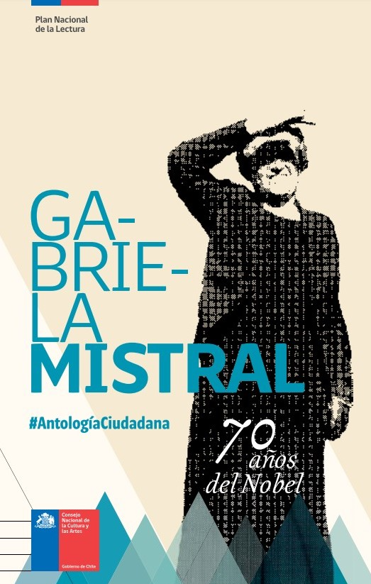 Gabriela Mistral. 70 años del Nobel by Gabriela Mistral | Goodreads