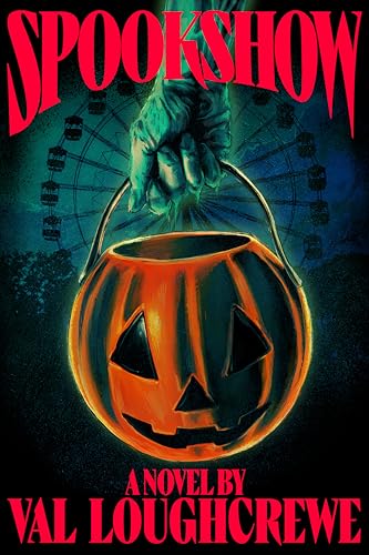 Spookshow by Valkyrie Loughcrewe | Goodreads