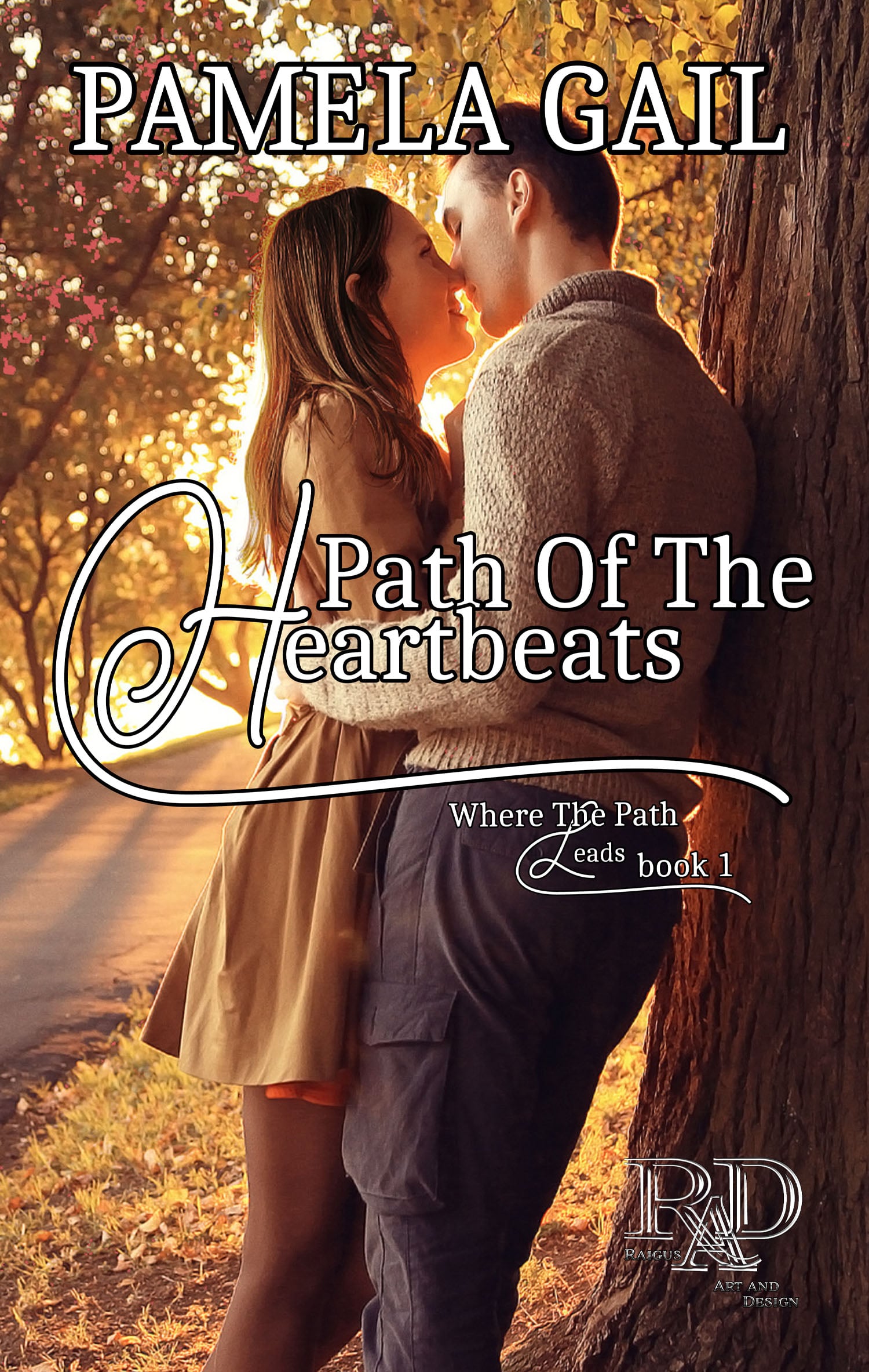 Path of the Heartbeats (Where the Path Leads #1) by Pamela Gail | Goodreads
