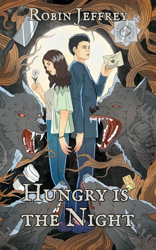 Hungry Is the Night by Robin Jeffrey | Goodreads