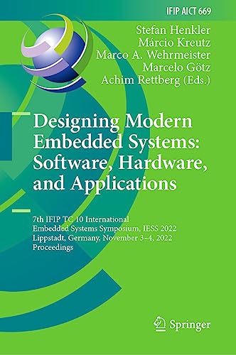 Designing Modern Embedded Systems: Software, Hardware, and Applications ...