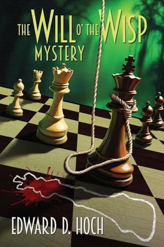 The Will o' the Wisp by Edward D Hoch | Goodreads