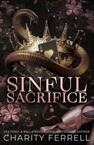 Sinful Sacrifice: Special Edition by Charity Ferrell | Goodreads