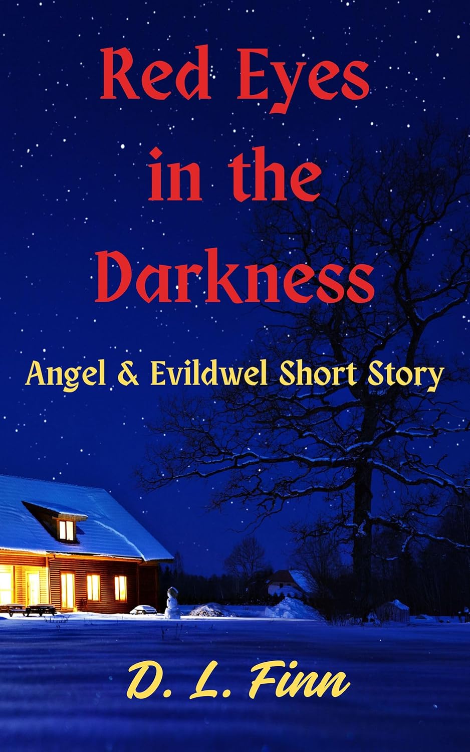 Red Eyes in the Darkness by D.L. Finn | Goodreads