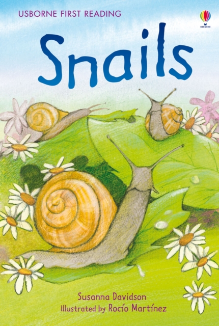Snails (Usborne First Reading Level 2) by Susanna Davidson | Goodreads