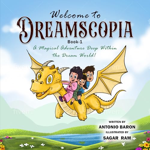 Welcome to Dreamscopia: A Magical Adventure Deep Within the Dream World ...