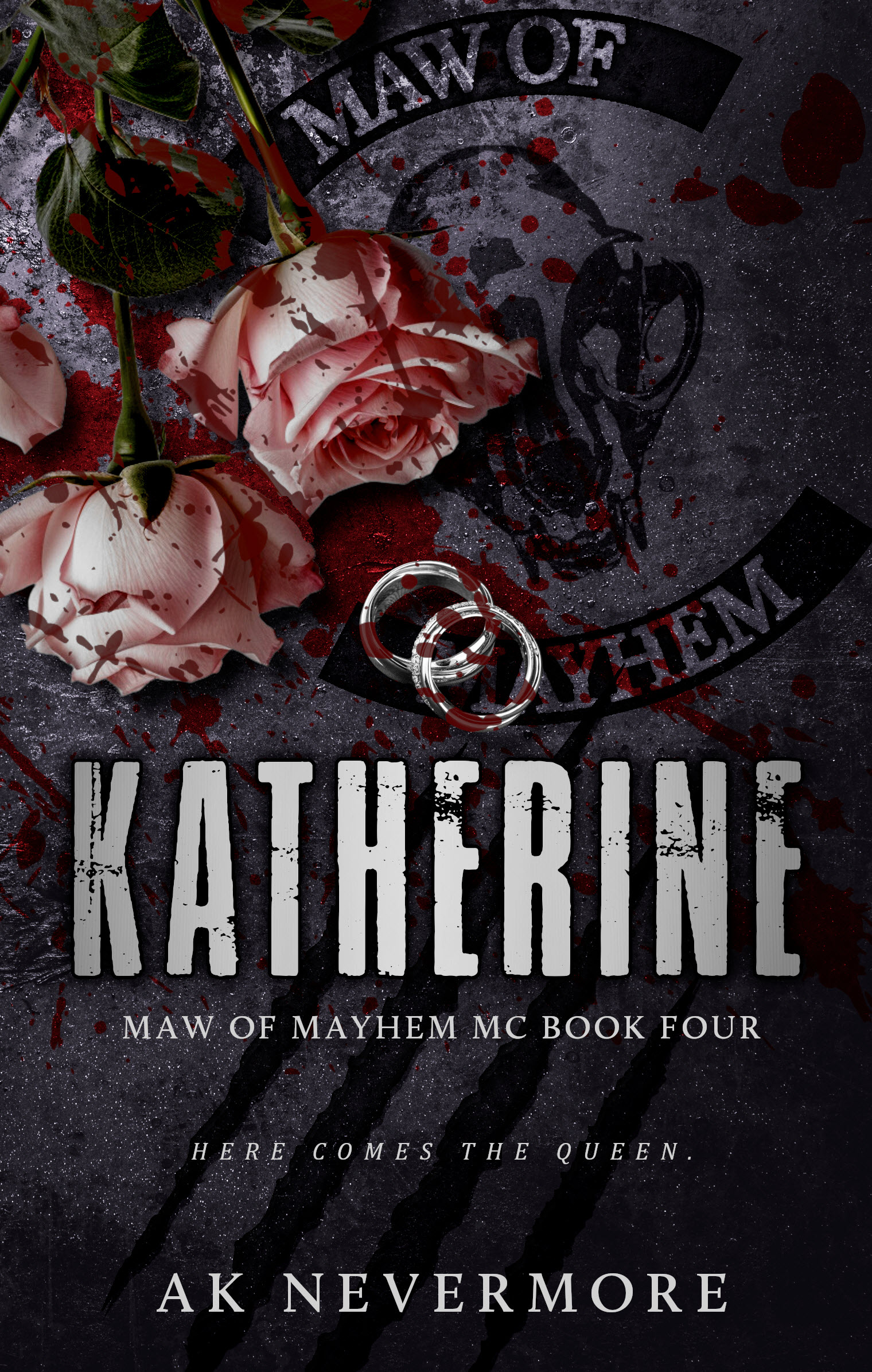 Katherine (Maw of Mayhem #4) by A.K. Nevermore | Goodreads
