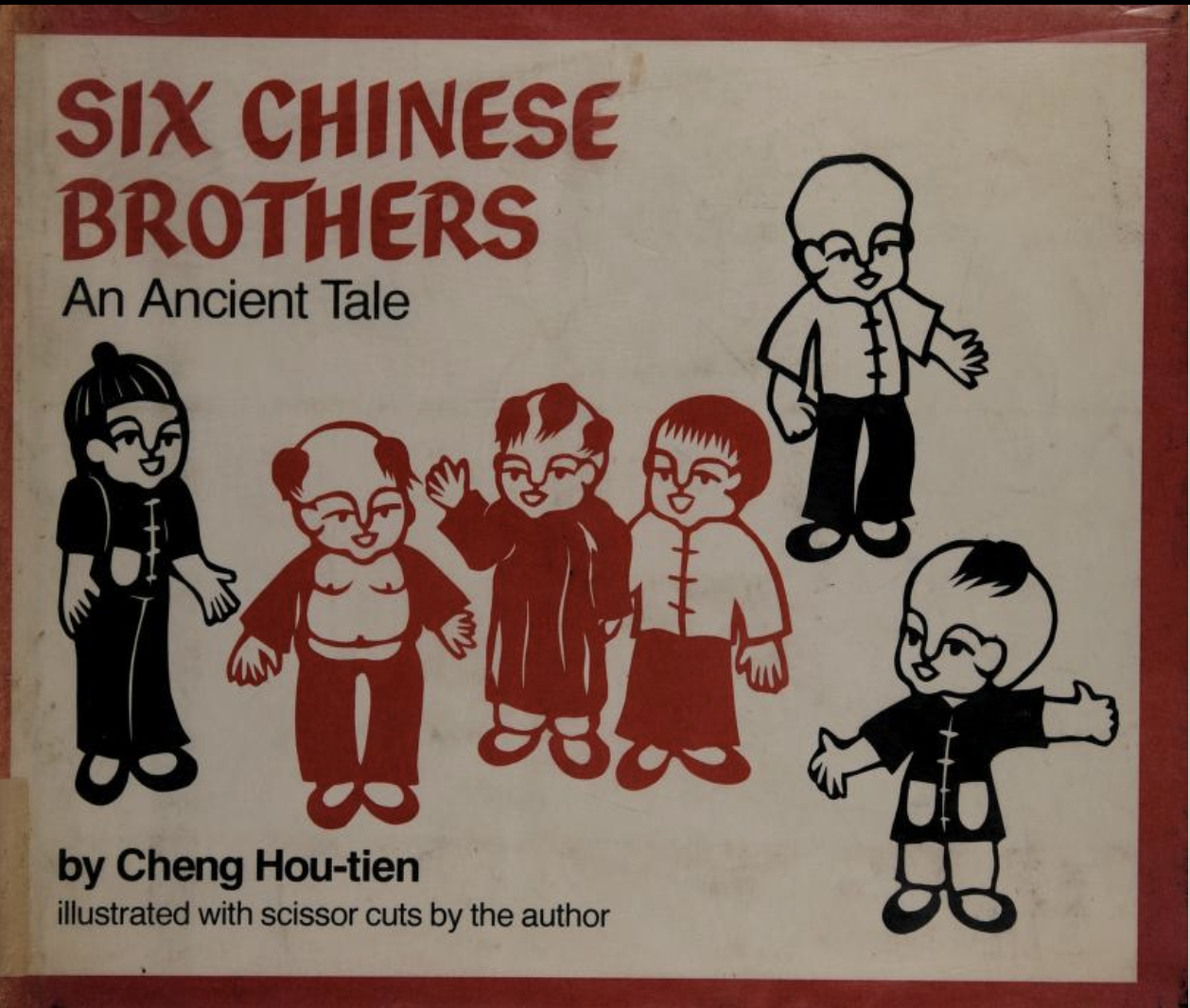 Six Chinese Brothers: An Ancient Tale by Hou-Tien Cheng | Goodreads