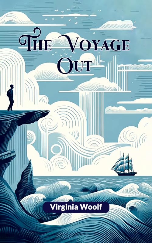 The Voyage Out by Virginia Woolf | Goodreads