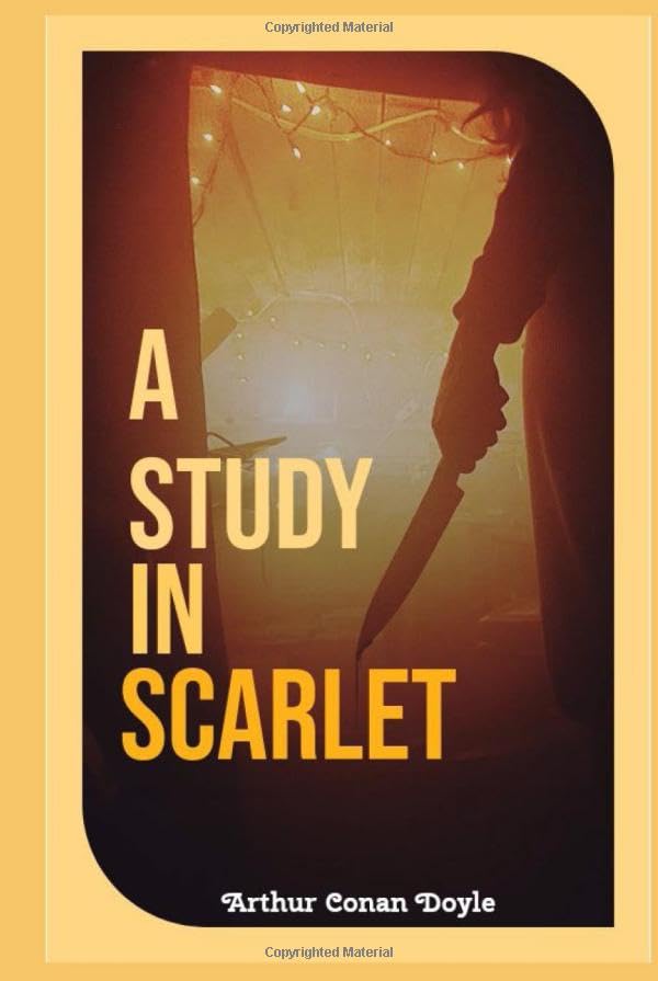 A Study in Scarlet by Arthur Conan Doyle | Goodreads