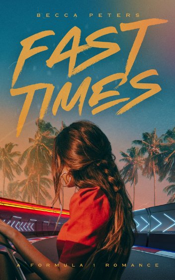 Fast Times by Becca Peters | Goodreads