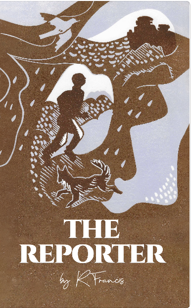 The Reporter by Rachel M. Francis | Goodreads