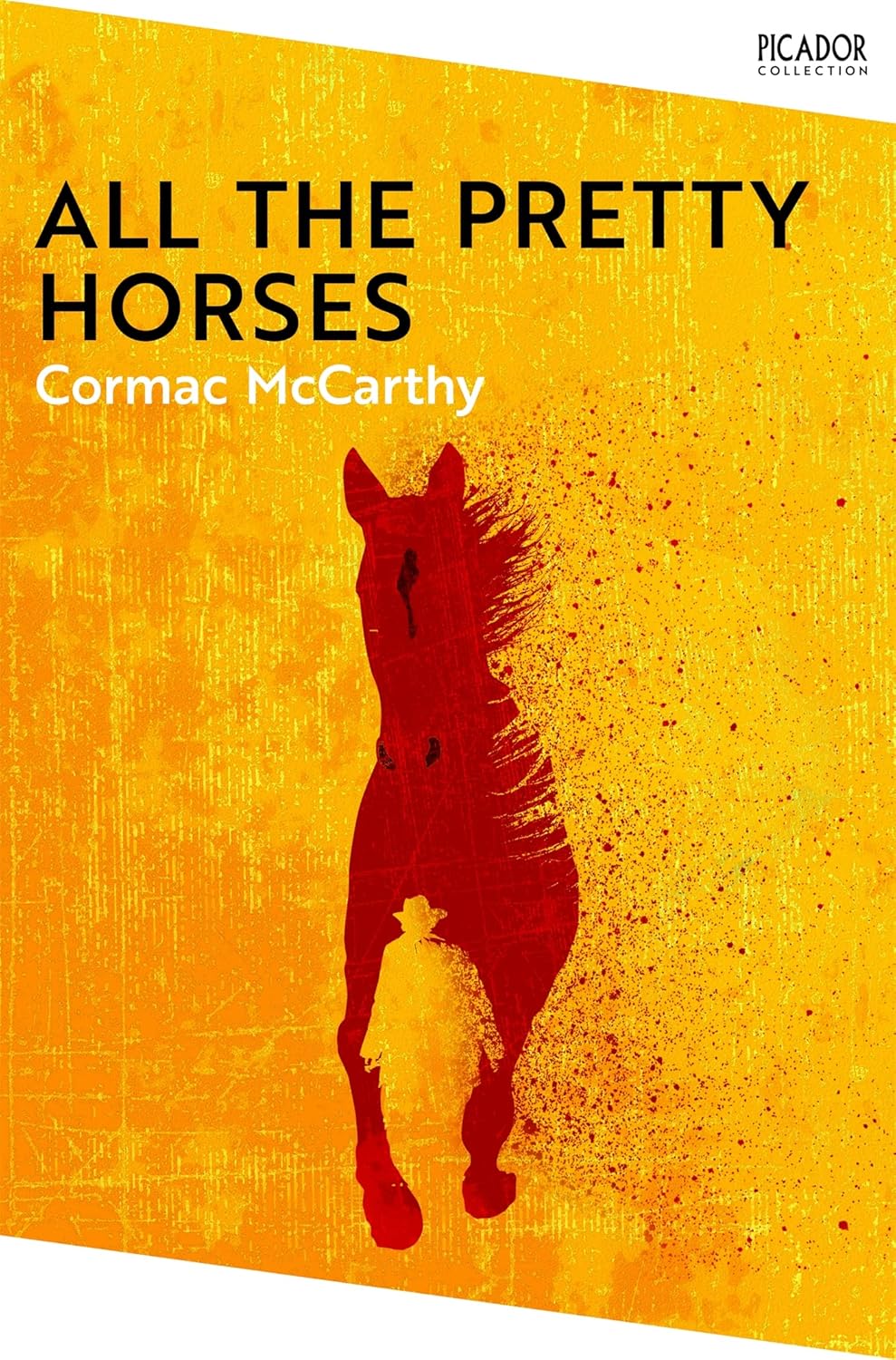 All The Pretty Horses by Cormac McCarthy | Goodreads