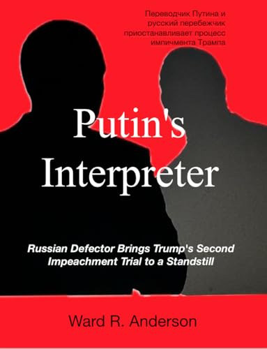 Putin's Interpreter: Russian Defector Reveals Secret Talks between ...