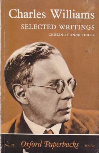 Charles Williams: Selected Writings by Charles Williams | Goodreads