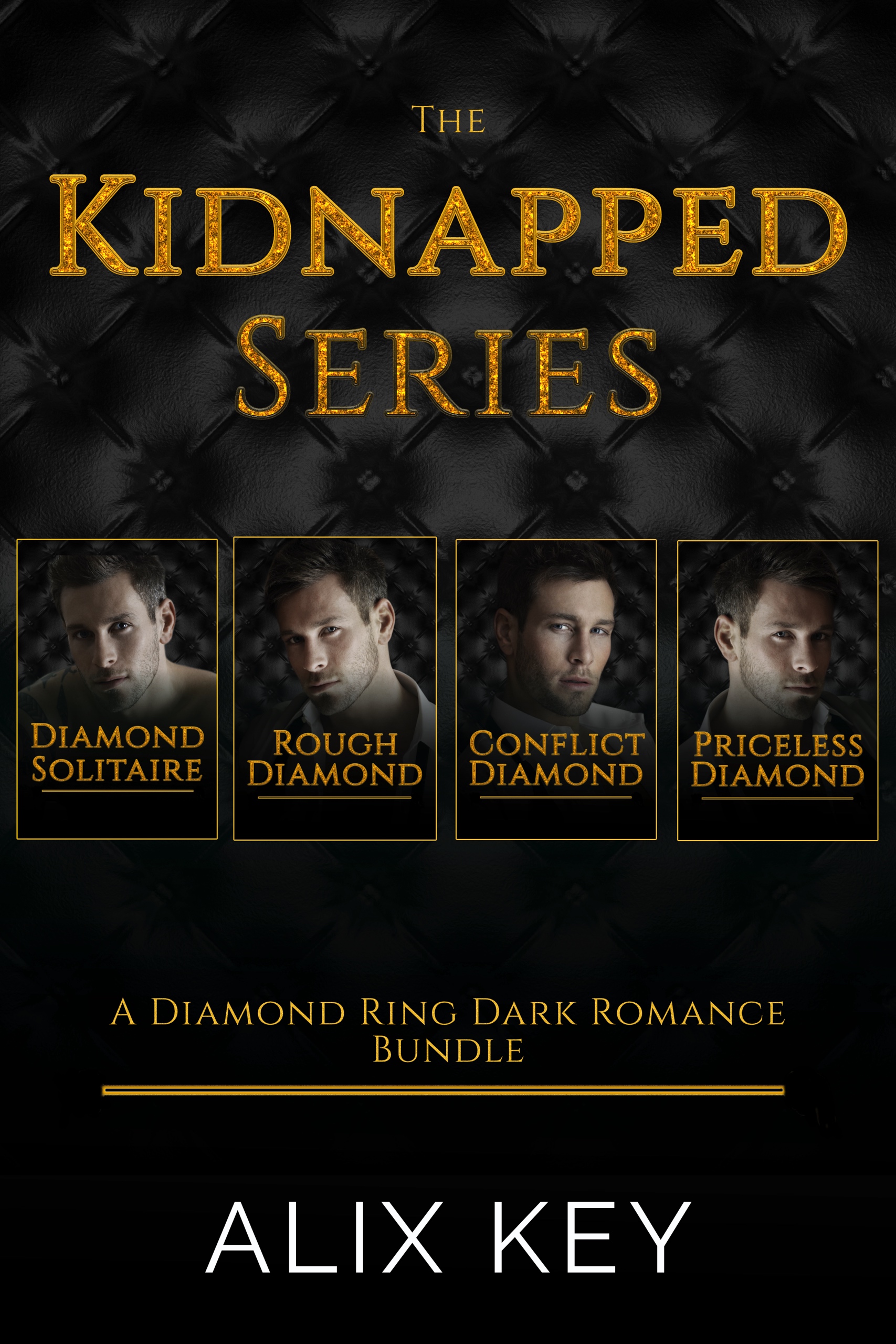 The Kidnapped Series: A Diamond Ring Dark Romance Bundle by Alix Key ...