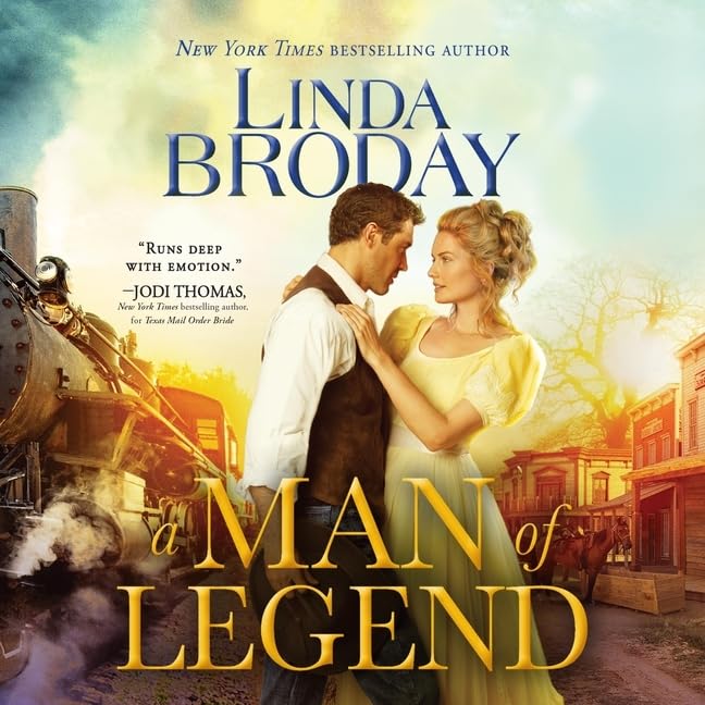 A Man of Legend (Lone Star Legends) by Linda Broday | Goodreads
