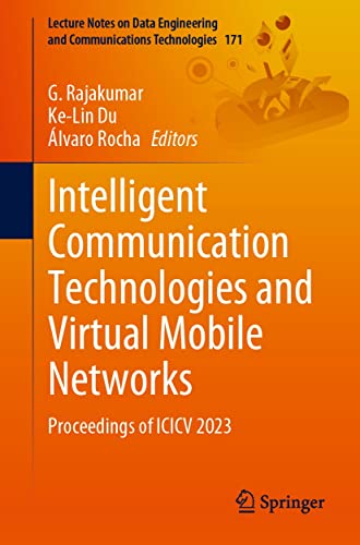 Intelligent Communication Technologies and Virtual Mobile Networks ...