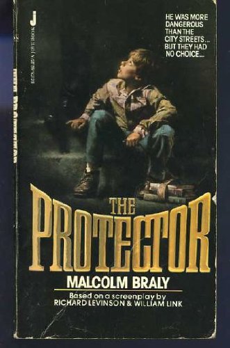 The Protector by Malcolm Braly | Goodreads