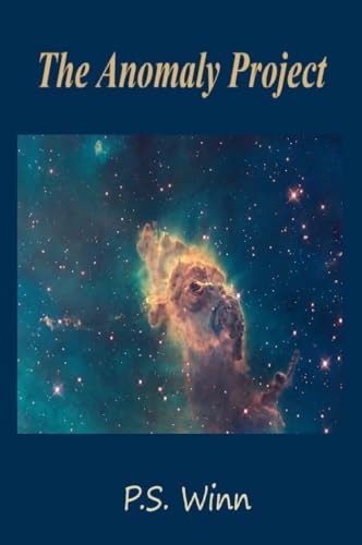 The Anomaly Project by P.S. Winn | Goodreads