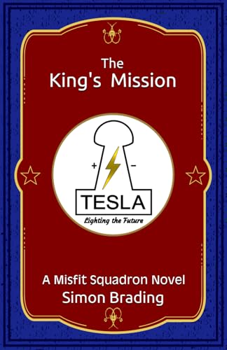 The King's Mission (Misfit Squadron) by Simon Brading | Goodreads