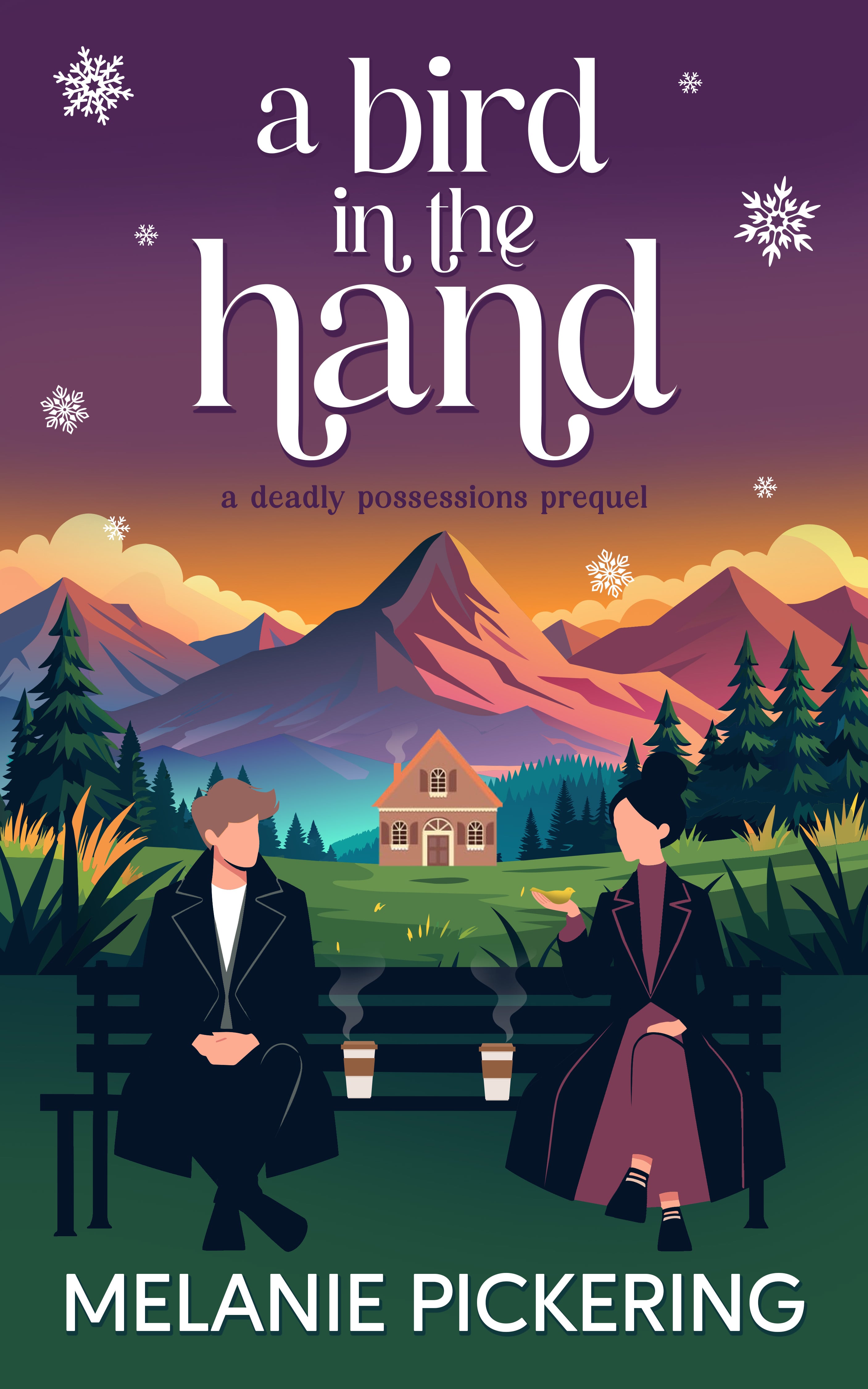 A Bird in the Hand (Deadly Possessions, #0.5) by Melanie Pickering ...