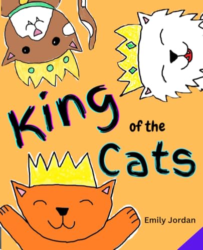 King of the Cats by Emily Jordan | Goodreads