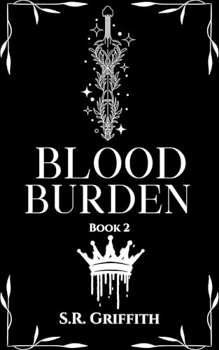 Blood Burden (Magic and Death Book 2) by S.R. Griffith | Goodreads