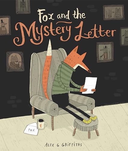 Fox and the Mystery Letter by Alex G Griffiths | Goodreads