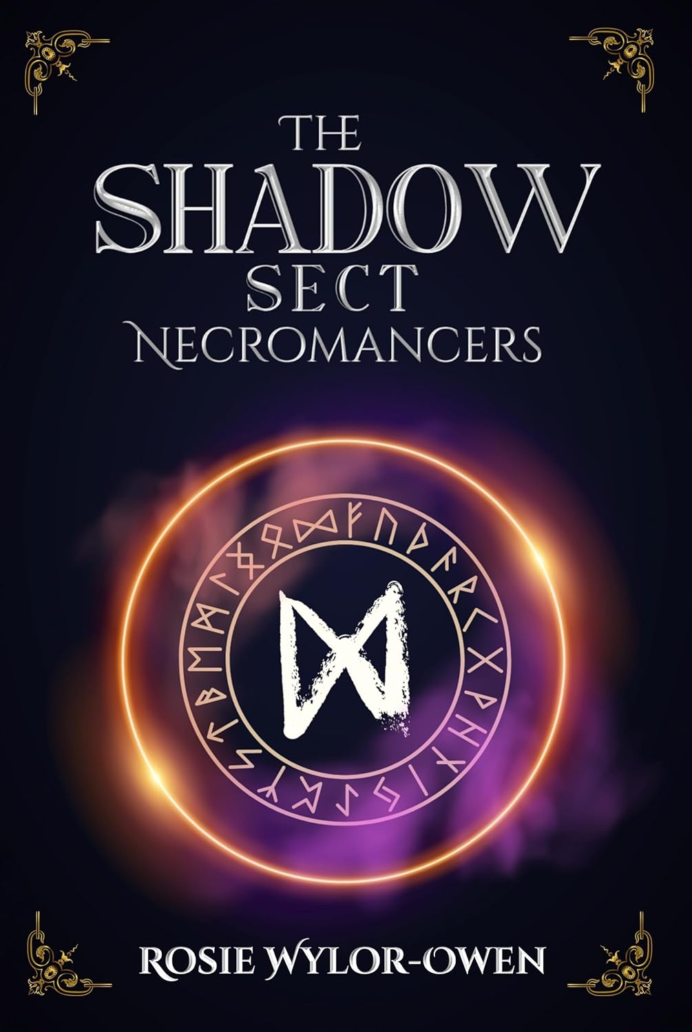 The Shadow Sect Necromancers Complete Series by Rosie Wylor-Owen | Goodreads