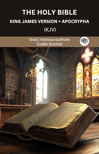 The Holy Bible / King James Version + Apocrypha: (KJV) by God | Goodreads