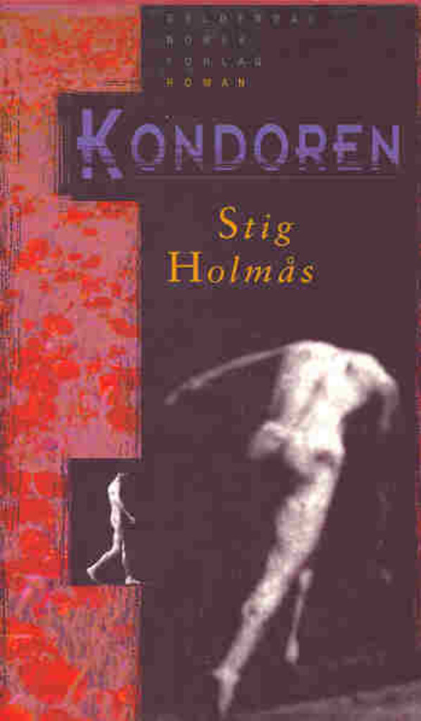 Kondoren by Stig Holmås | Goodreads