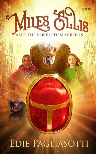 Miles Ellis And The Forbidden Scrolls: Miles Ellis: Book 1 by Edie ...