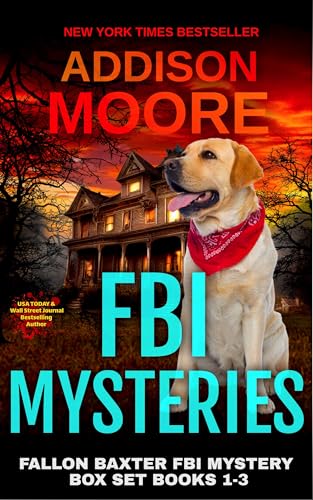 Fallon Baxter FBI Mystery Series : Box Set 1-3 by Addison Moore | Goodreads