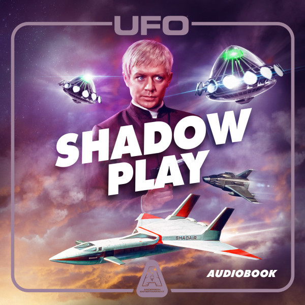 UFO: Shadow Play by James Swallow | Goodreads