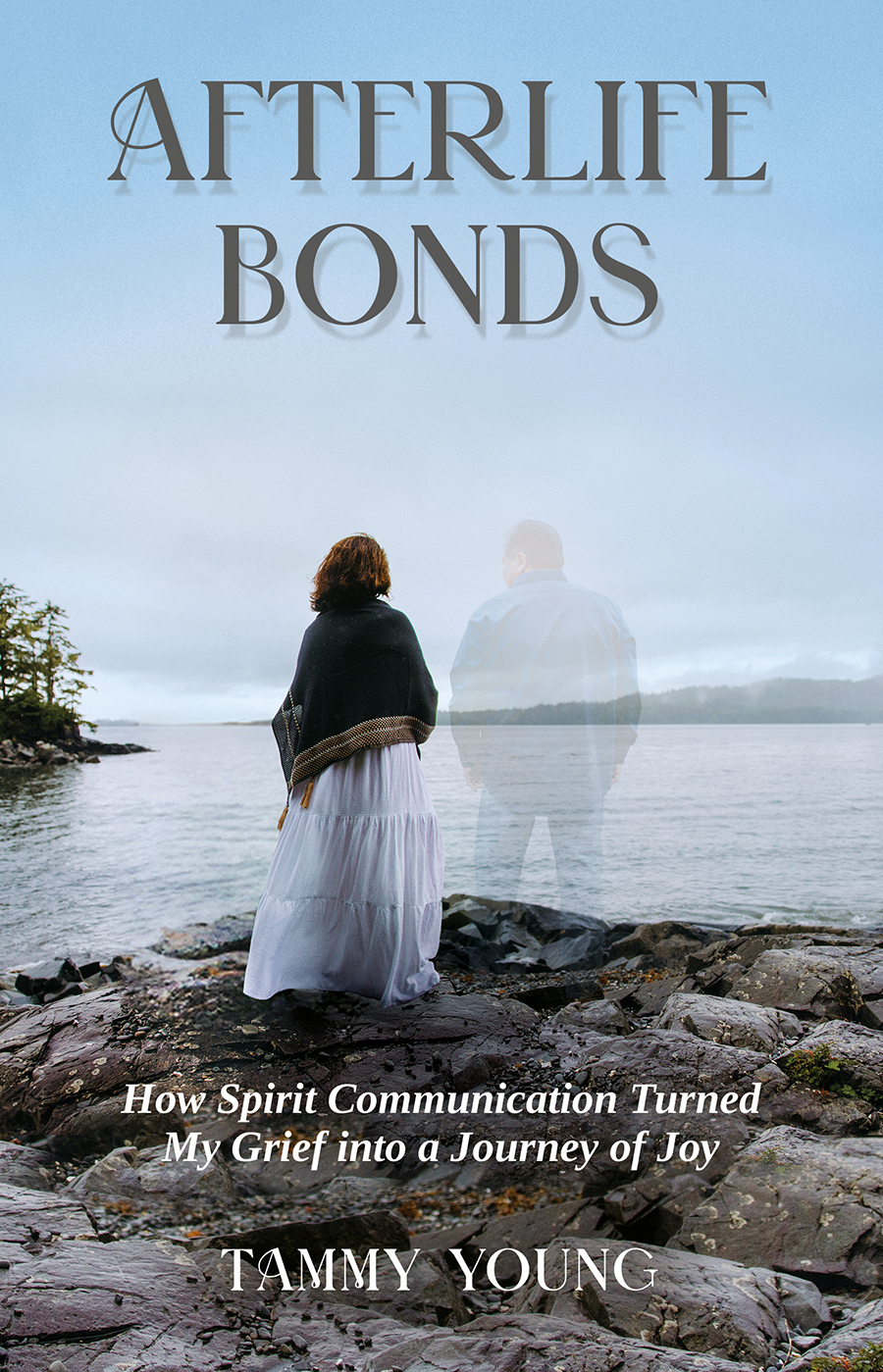 Afterlife Bonds: How Spirit Communication Turned My Grief into a ...