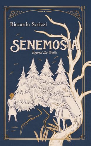 SENEMOSÌA: Beyond the Walls by Riccardo Scrizzi | Goodreads
