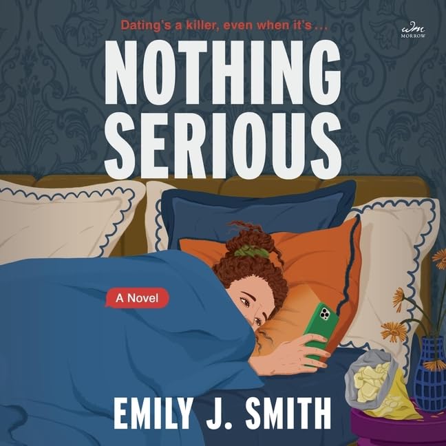 Nothing Serious: A Novel by Emily J. Smith | Goodreads