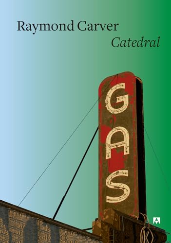 Catedral by Raymond Carver | Goodreads