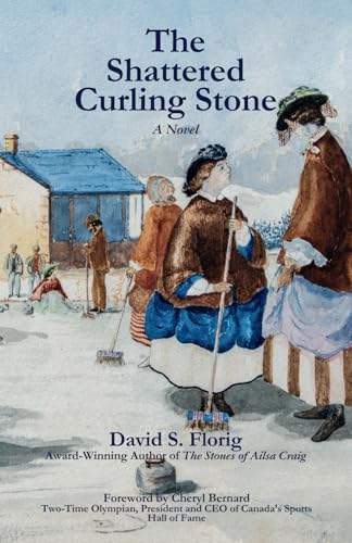 The Shattered Curling Stone by David S. Florig | Goodreads
