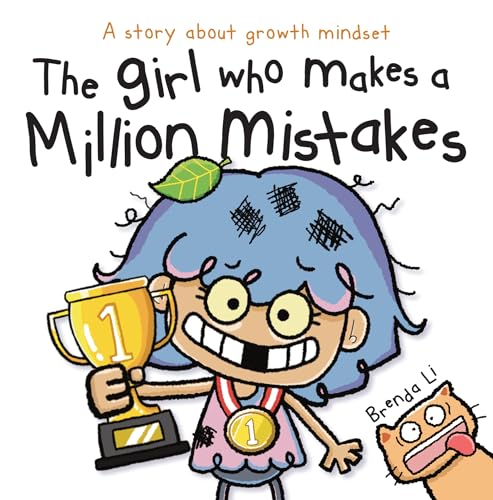 The Girl Who Makes A Million Mistakes: A Growth Mindset Book for Kids ...