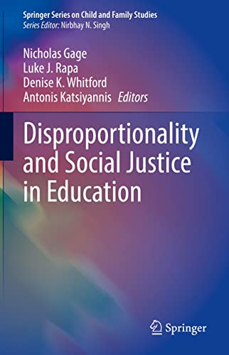 Disproportionality and Social Justice in Education by Nicholas Gage ...