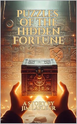 Puzzles of the Hidden Fortune by Jim LaFleur | Goodreads